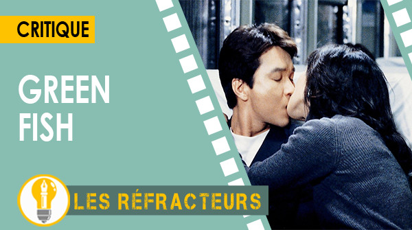 Green Fish - Les Réfracteurs