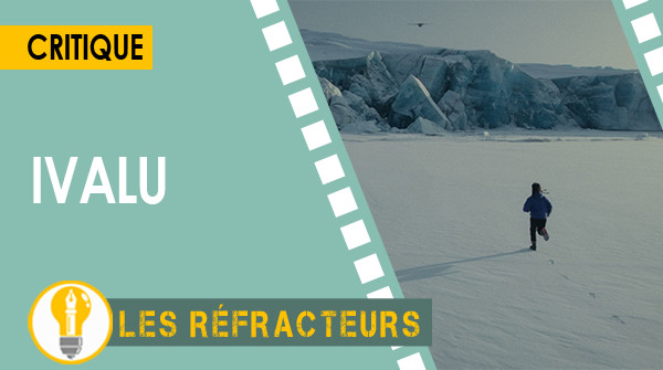 Ivalu - Les Réfracteurs